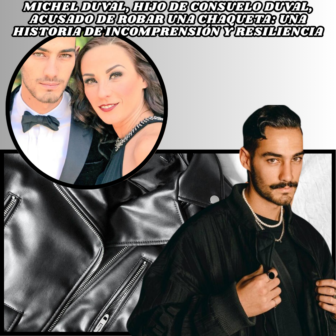 Michel Duval, hijo de Consuelo Duval, acusado de robar una chaqueta ...